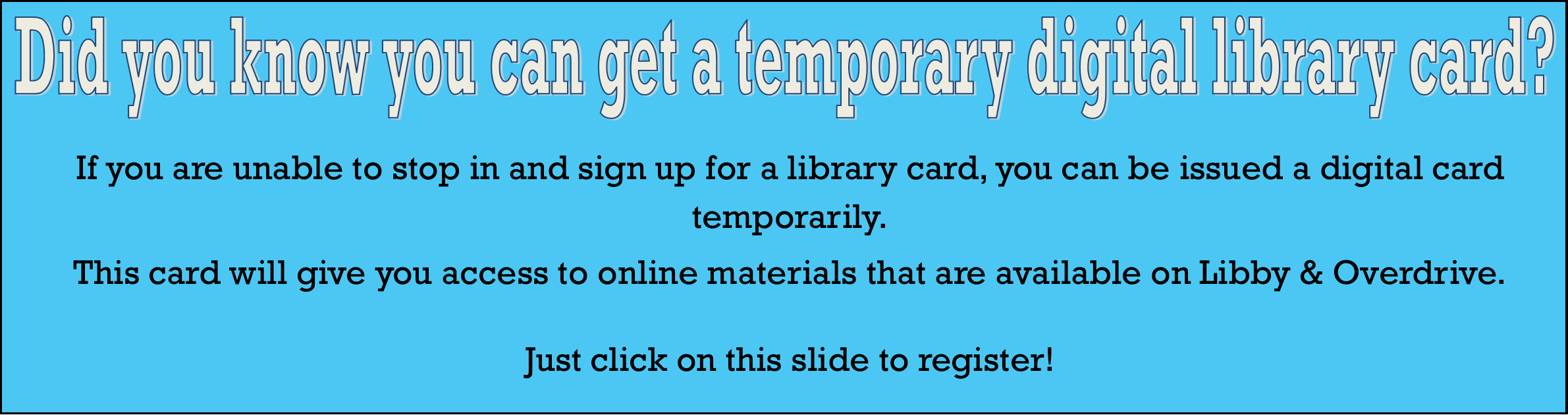 digi card | Newcomerstown Public Library